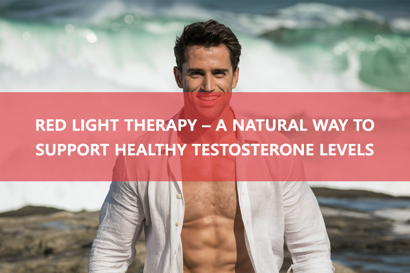 Red Light Therapy for Testosterone: Boost Levels Naturally | REDDOT LED