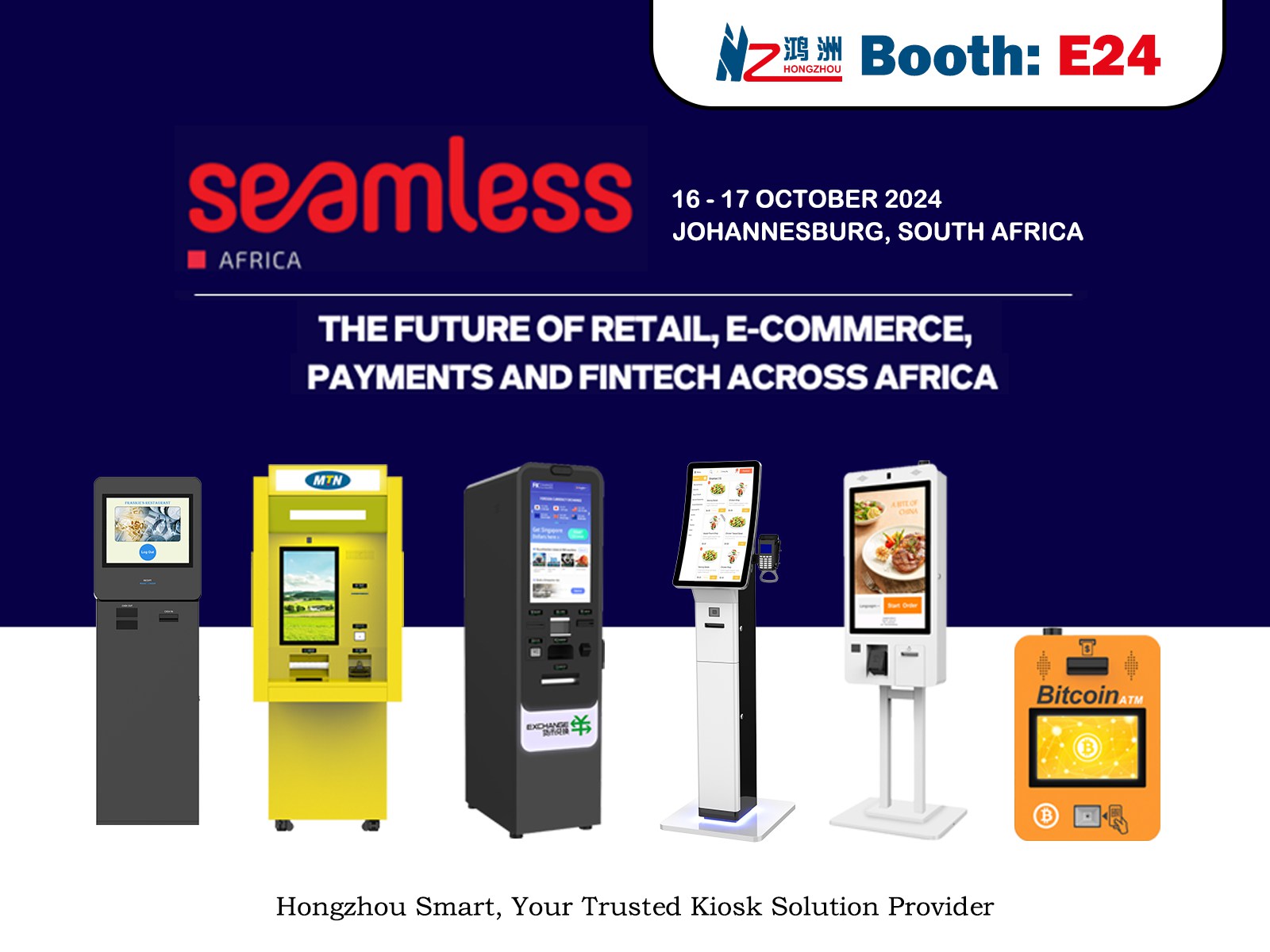 Seamless Africa 2024 (OCT 16-17th) in South Africa - Hongzhou Smart