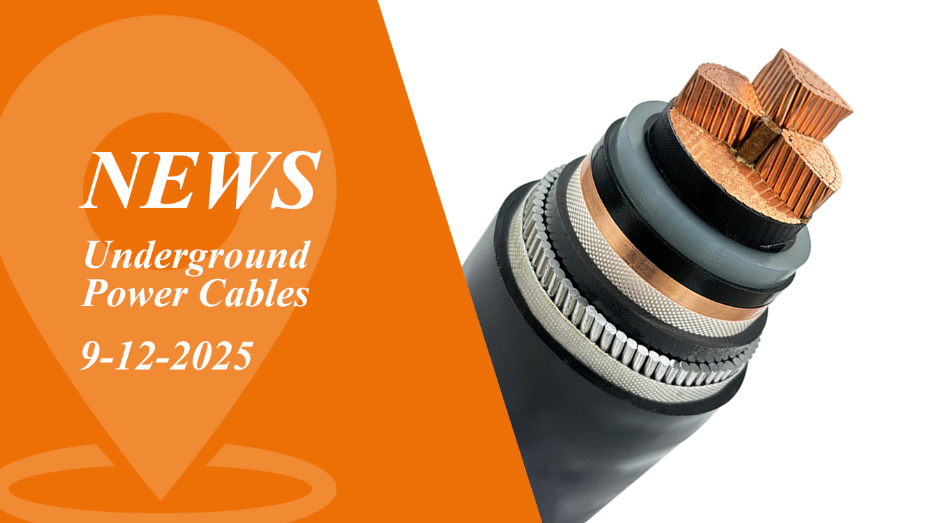 Ultimate Guide to Underground Power Cables: Types, Standards, and ...