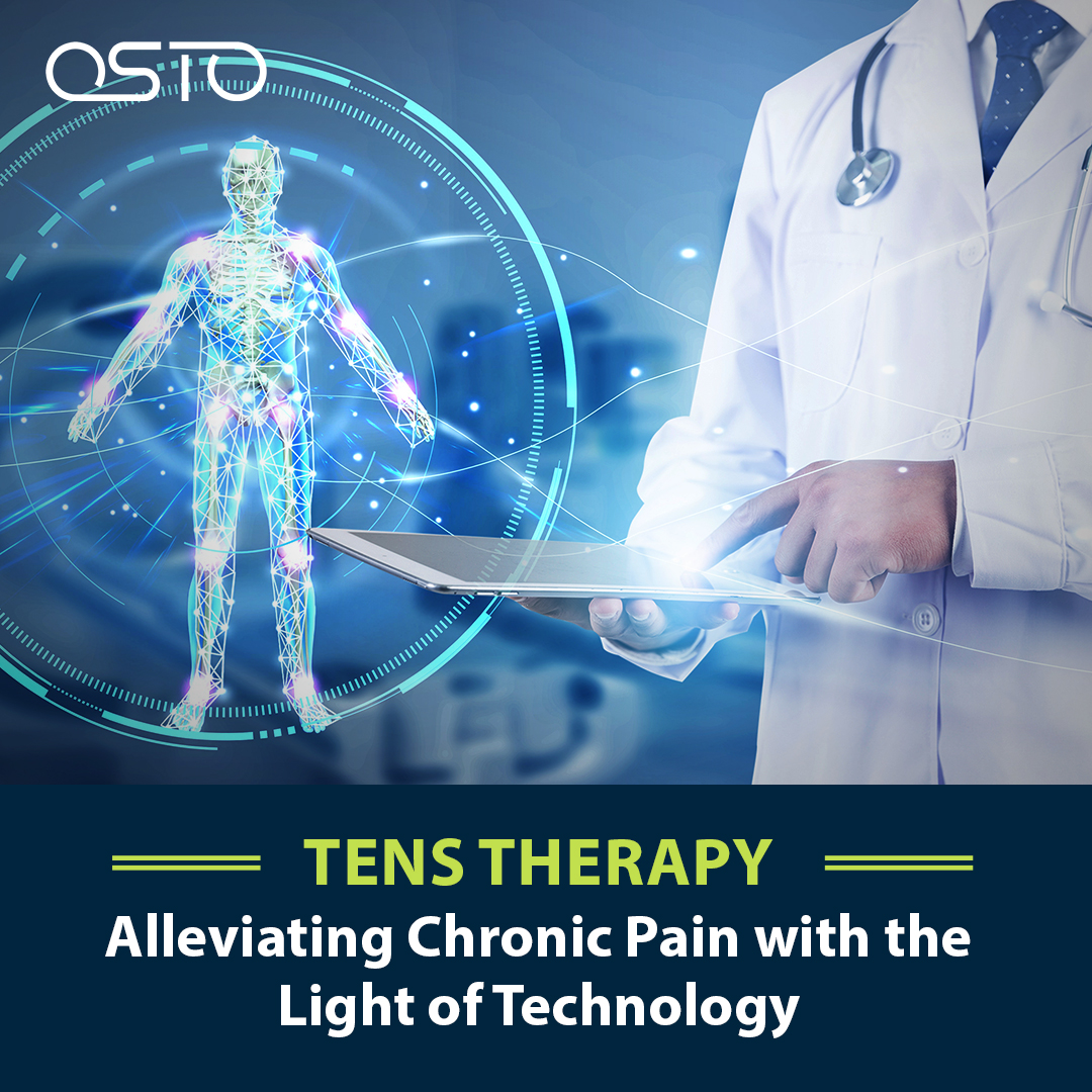 TENS Therapy: Alleviating Chronic Pain with the Light of Technology | OSTO