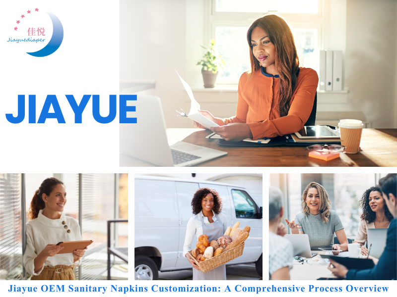 Jiayue OEM Sanitary Napkins Customization: a Comprehensive Process ...