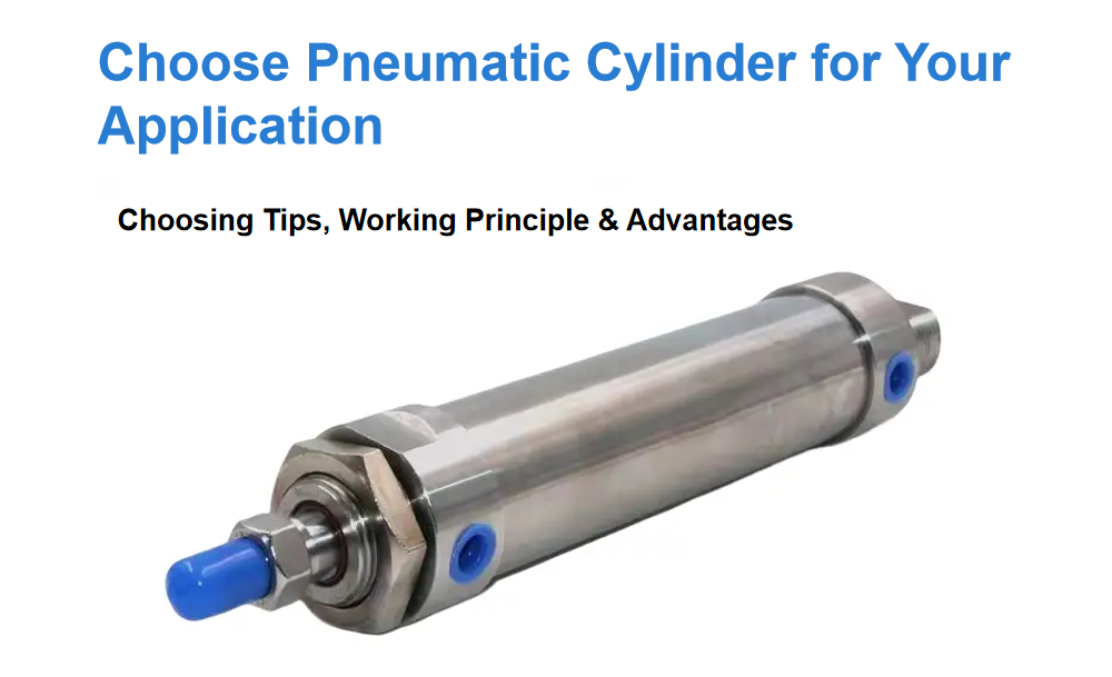 What Is a Pneumatic Cylinder? Types, Principles, Applications