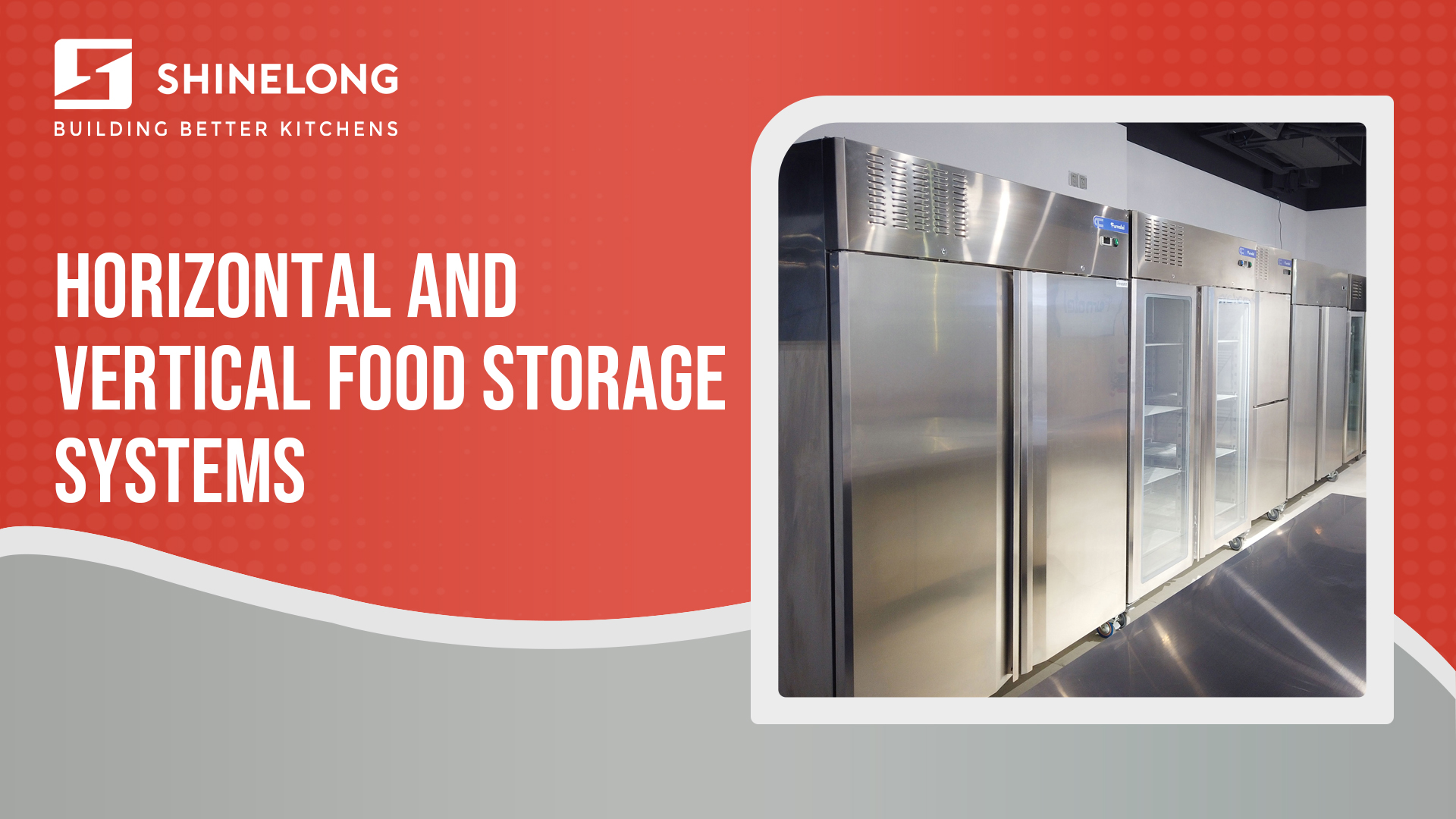 Furnotel Horizontal and Vertical Food Storage Systems
