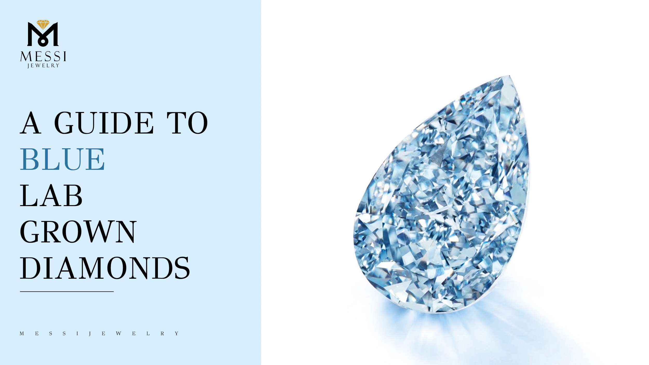A Guide to Blue Lab Grown Diamonds | Messi Jewelry