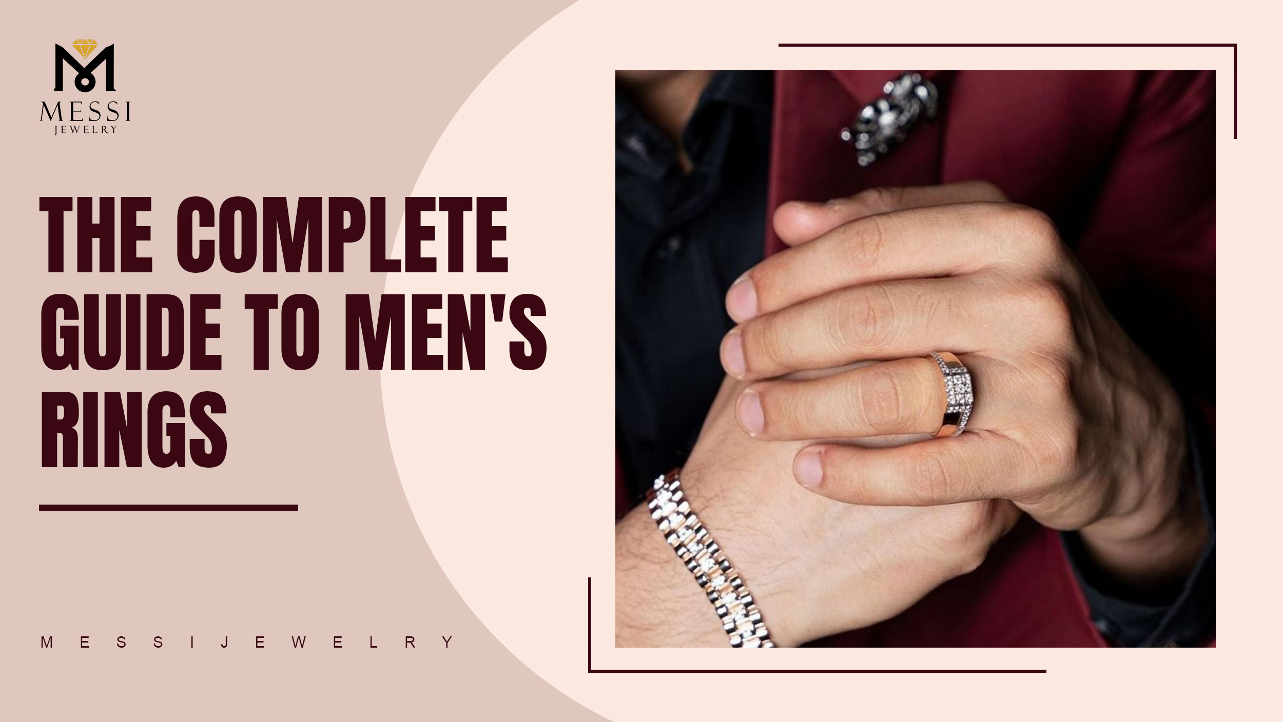 La guía completa de anillos para hombre | Joyas Messi