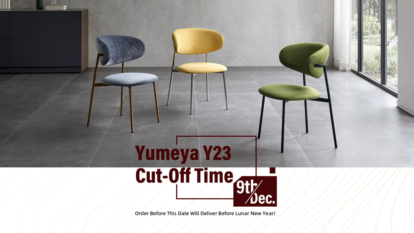 Please Note! the Order Cut Time for 2023 Is December 9th! - Yumeya ...