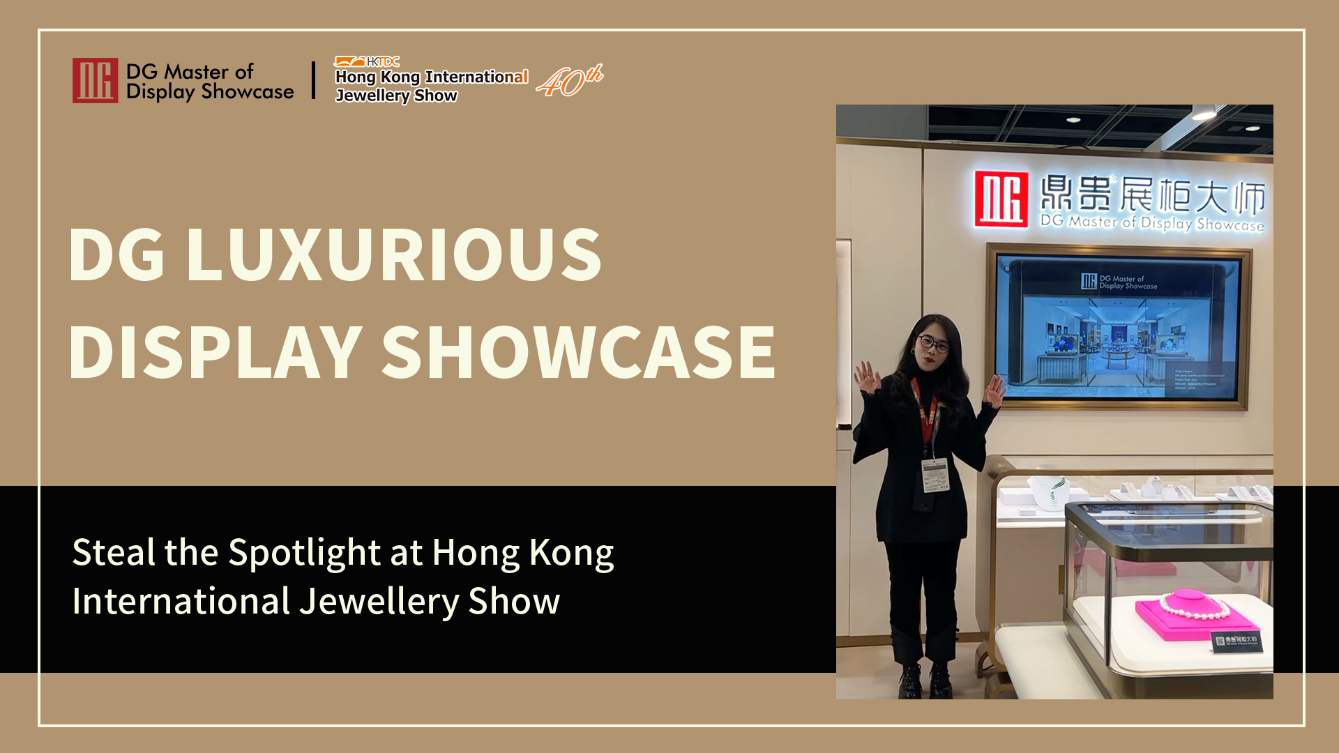 DG Luxurious Display Showcase Steal the Spotlight at Hong Kong ...