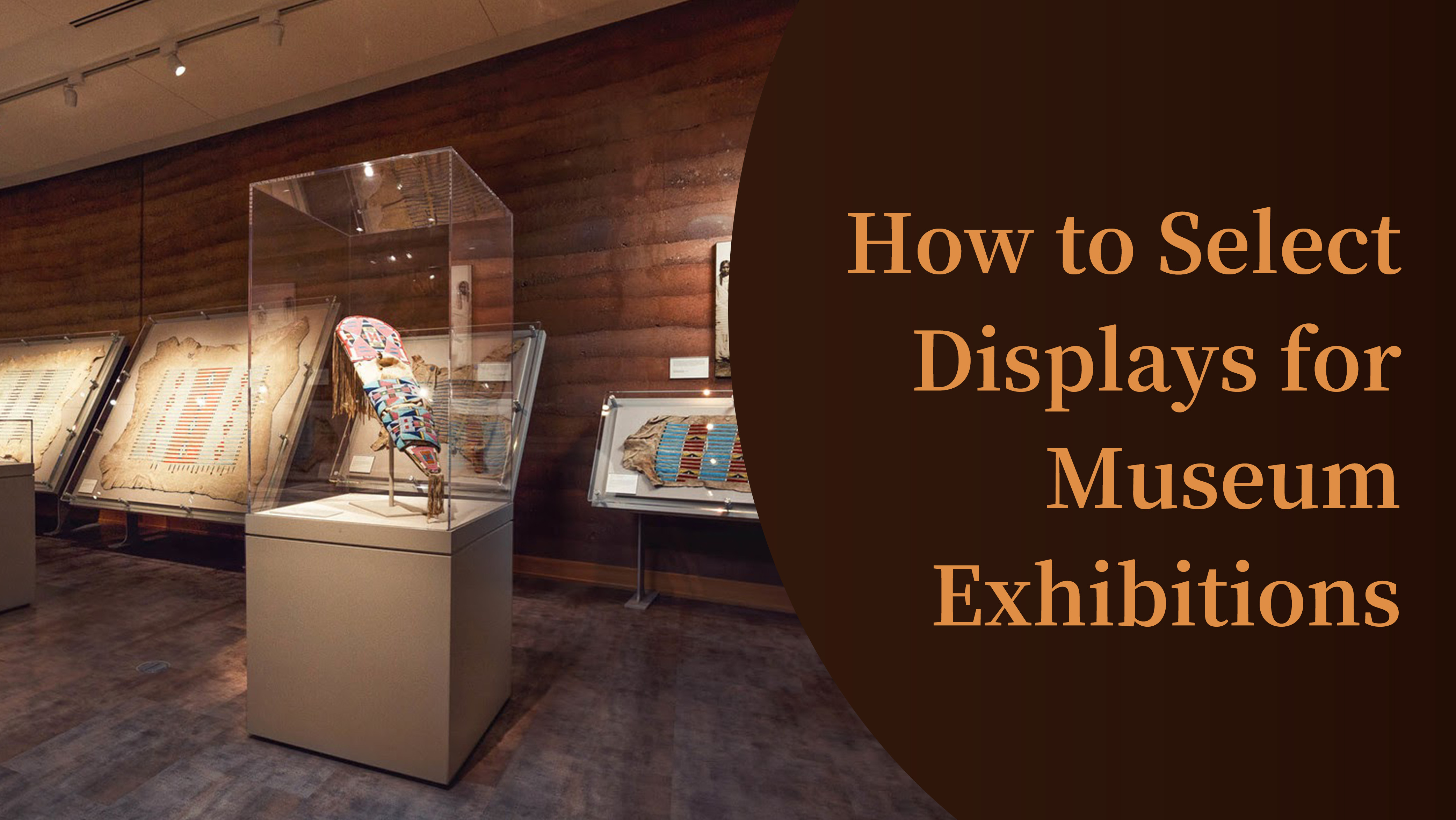 Cómo seleccionar expositores para exposiciones en museos | DG Display ...