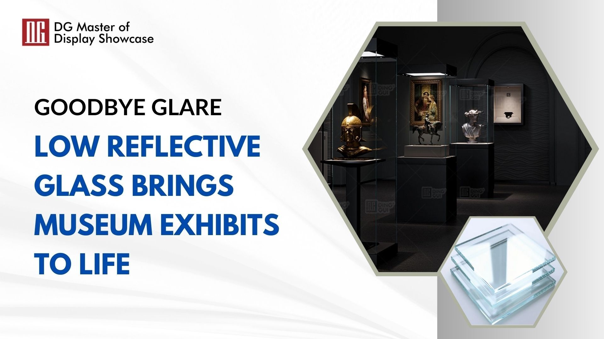 Goodbye Glare: Low Reflective Glass Brings Museum Exhibits to Life | DG ...
