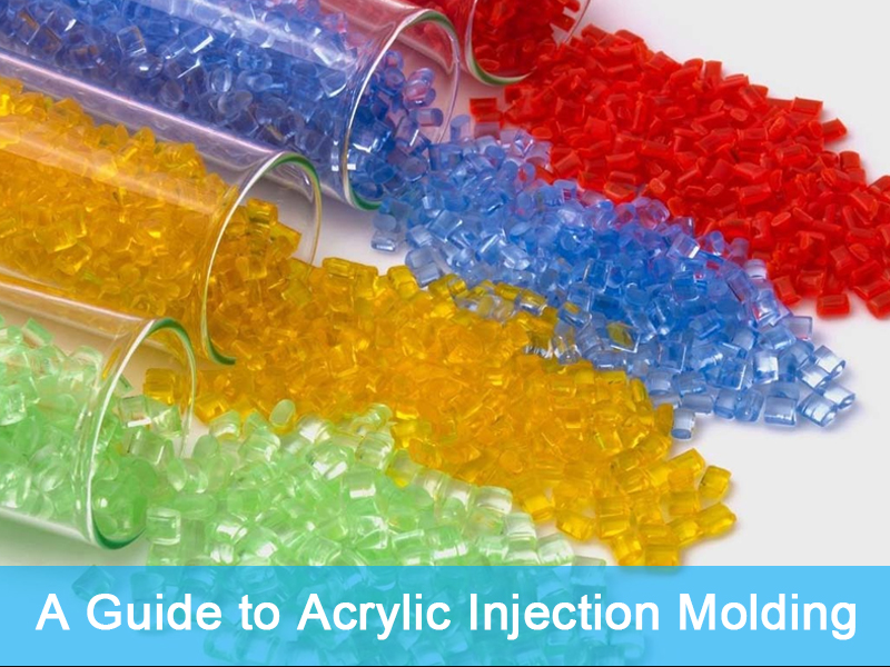 A Guide to Acrylic Injection Molding | JSJM