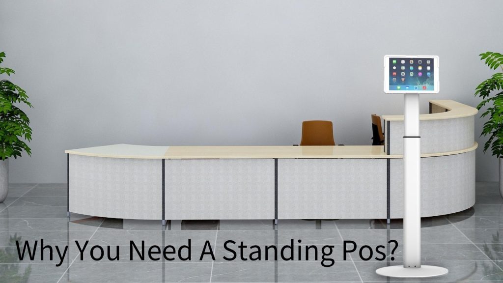 Why You Need a Standing Pos? - TV Mounts|Tablet Stands|Ergonomic Desk ...