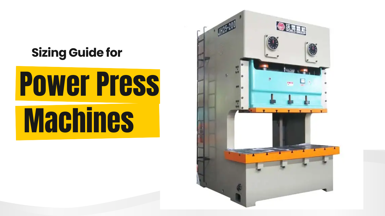 Power Press Machine Manufacturer | World Press Machine