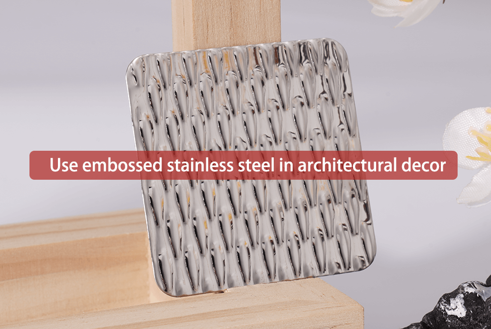 Use Embossed Stainless Steel in Architecture | TOPSON