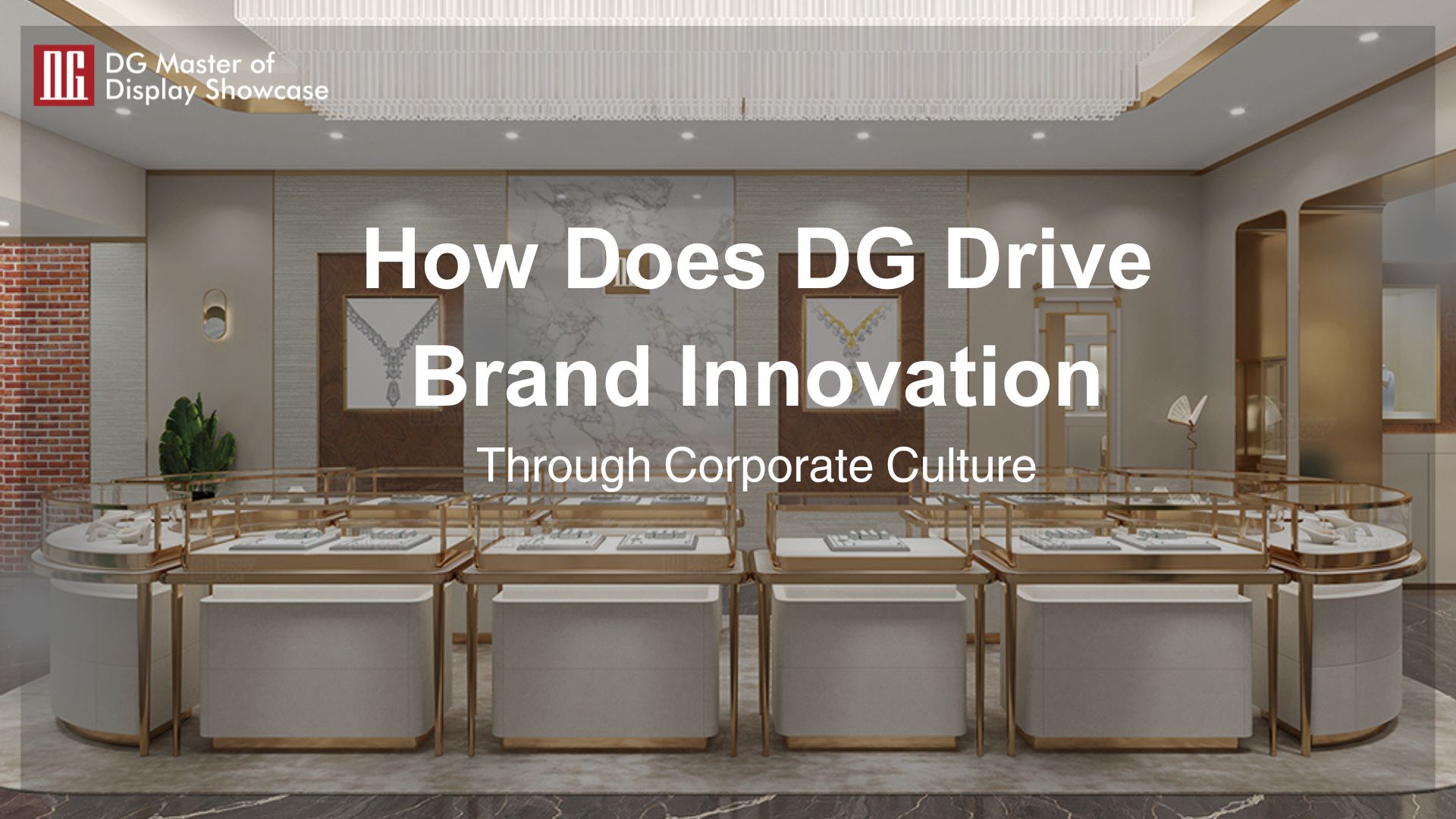 ¿Cómo impulsa DG la innovación de marca a través de la cultura ...