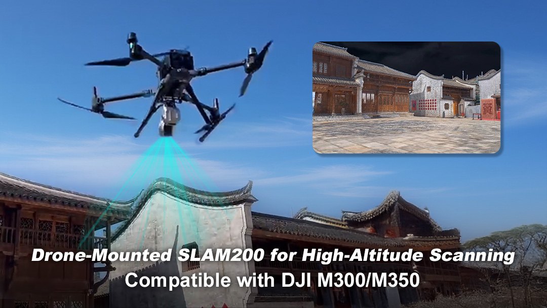 SLAM200 LiDAR Scanner | Drone & Handheld 3D Mapping for DJI M300/M350 ...